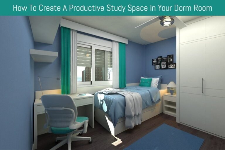How To Create A Productive Study Space In Your Dorm Room | Flipping Heck!