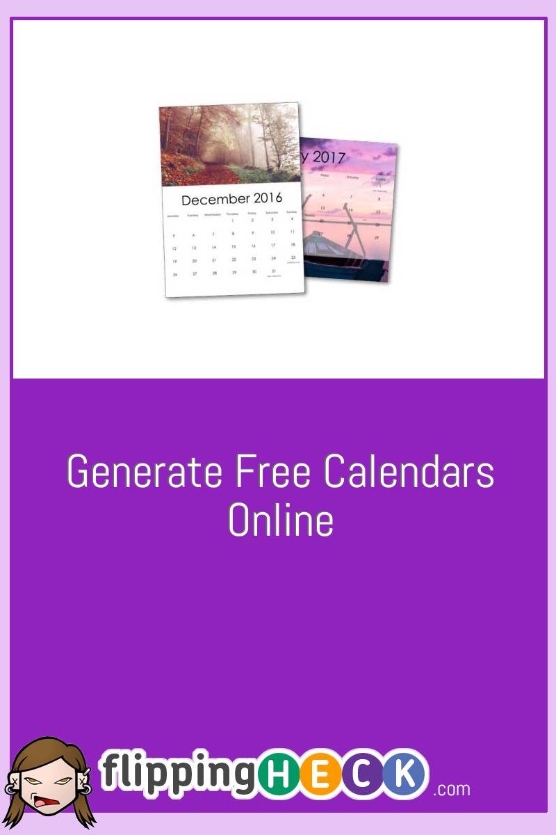 Generate Free Calendars Online | Flipping Heck!
