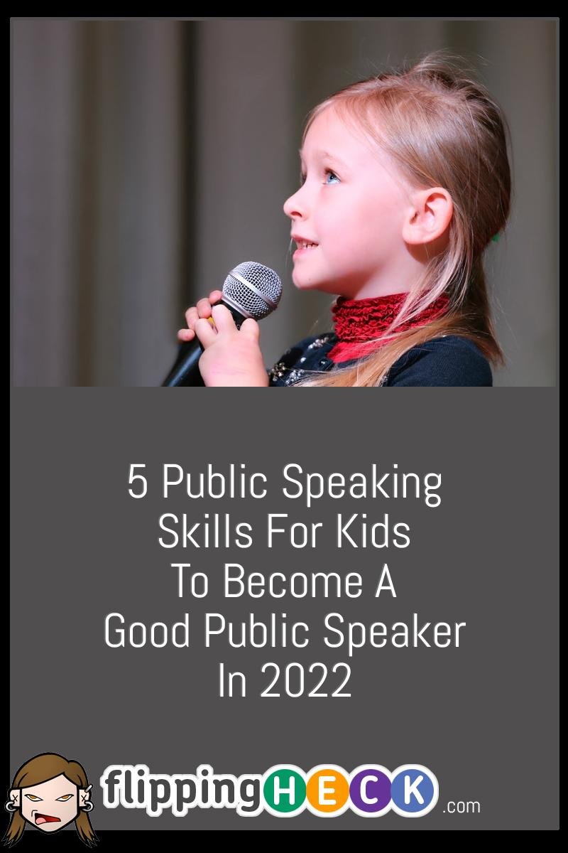 5 Public Speaking Skills For Kids To Become A Good Public Speaker In ...